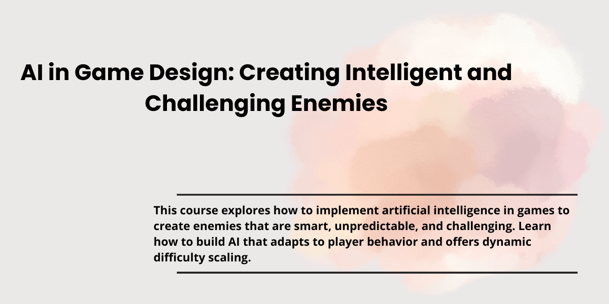 AI in Game Design: Creating Intelligent and Challenging Enemies || PROMPTPRO SERVICES LTD
